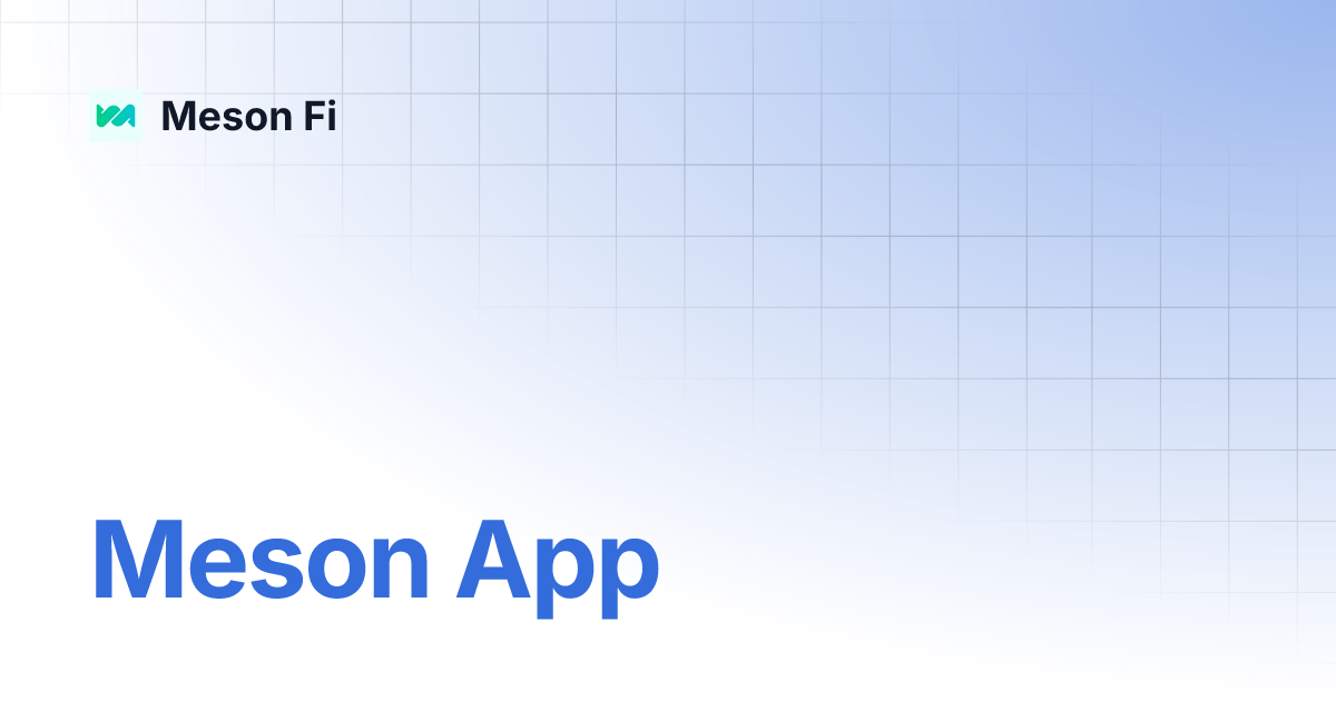 Meson App | Meson Fi